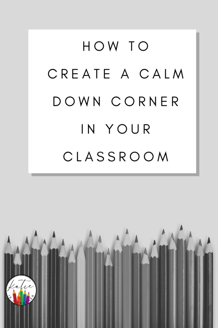 How to Create a Calm Down Corner in Your Classroom