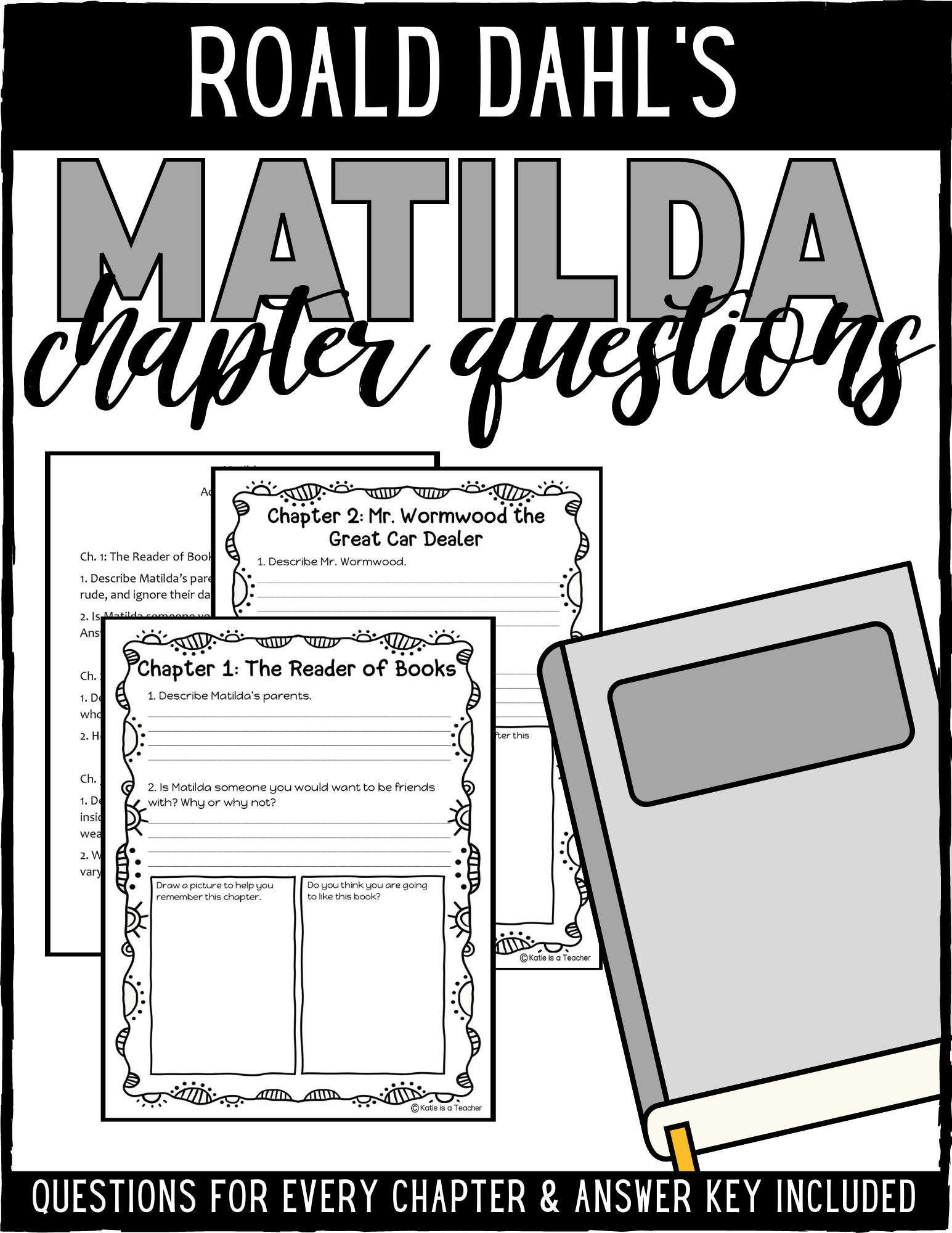 Using the Katie is a Teacher Matilda Chapter Questions In Your Class