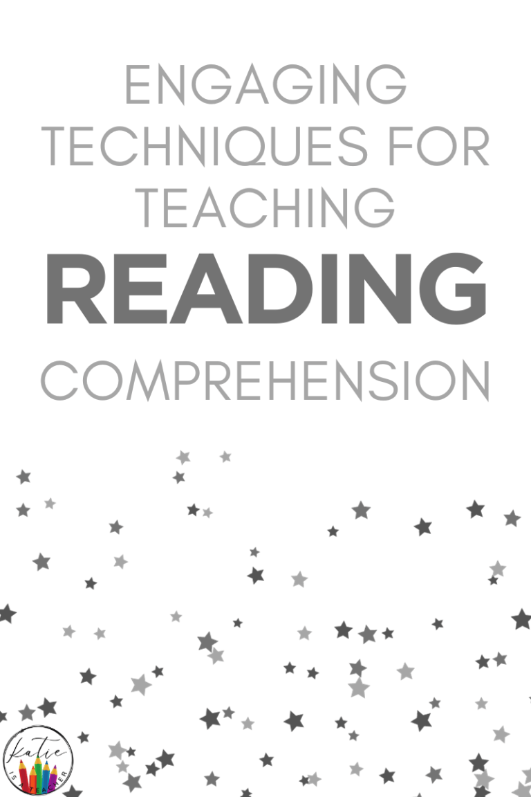 Entertaining and Engaging Techniques for Teaching Reading Comprehension
