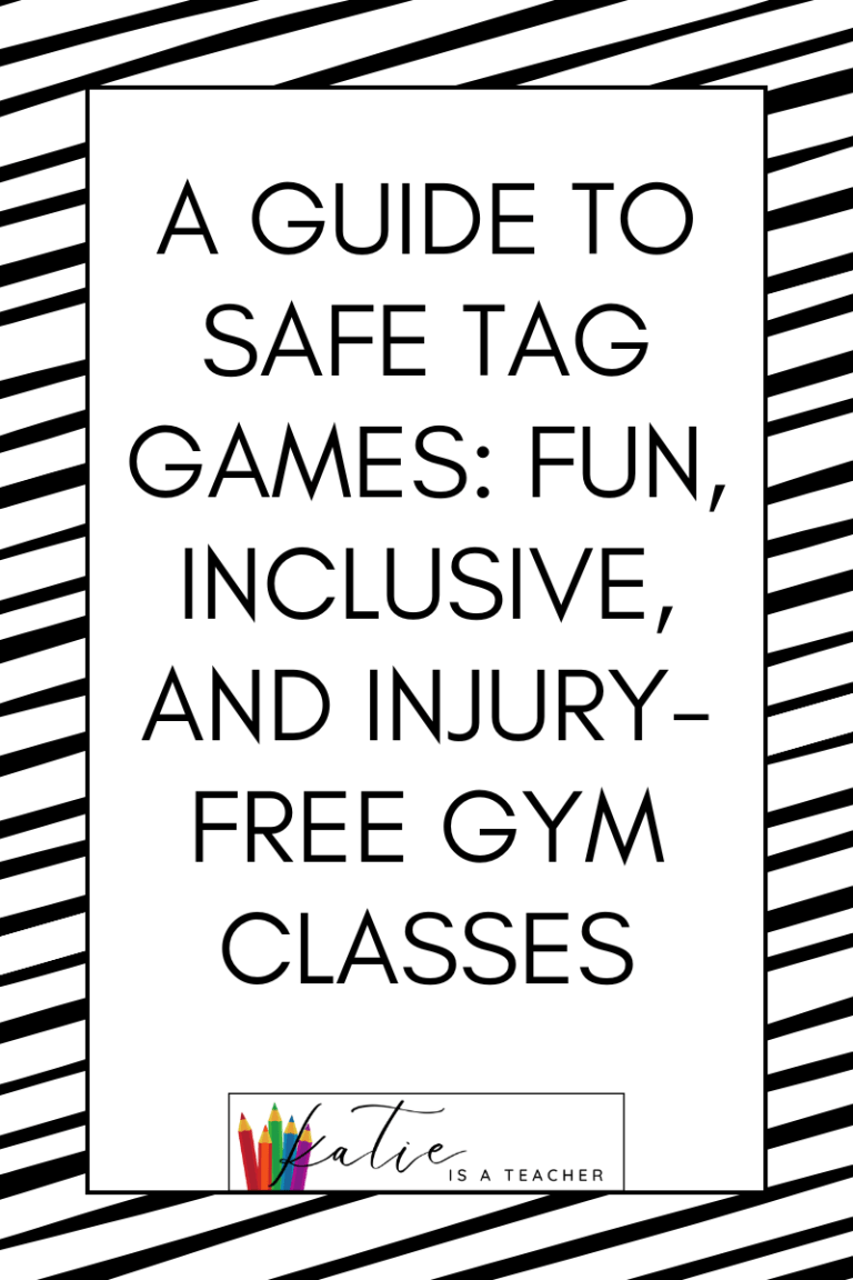 A Guide to Safe Tag Games: Fun, Inclusive, and Injury-Free Gym Classes